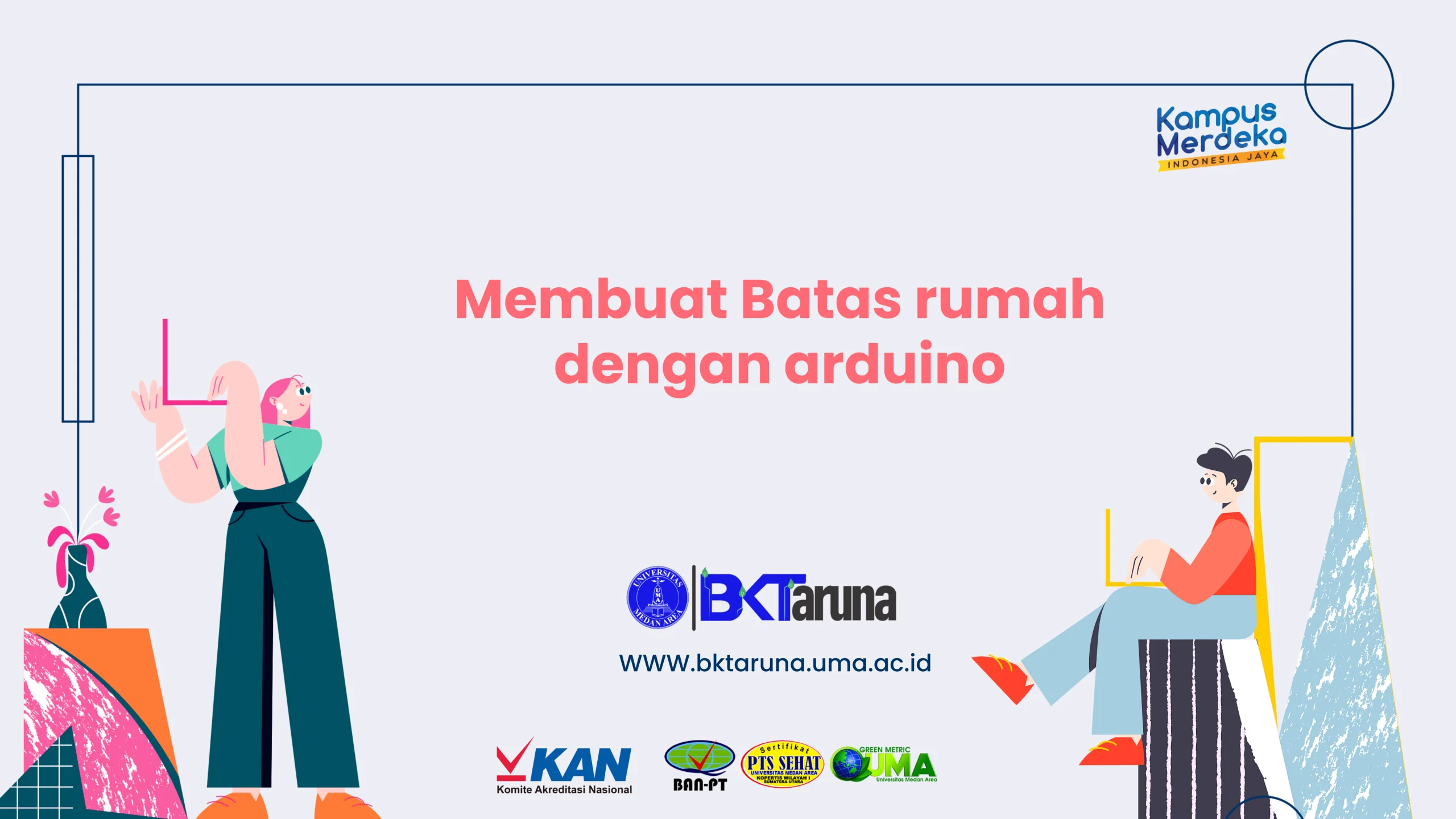 Membuat Batas rumah dengan arduino » Biro Pengelolaan Keuangan dan Tata ...